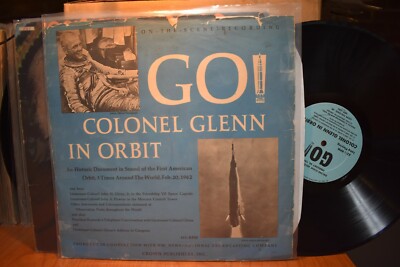 Go! Colonel Glenn in Orbit LP NBC Crown Publishing Mono John Glenn Feb ...