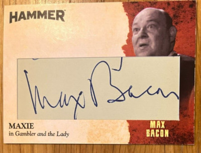 HAMMER PLATINUM COLLECTION 4: CUT AUTOGRAPH CARD: MAX BACON AS MAXIE ...