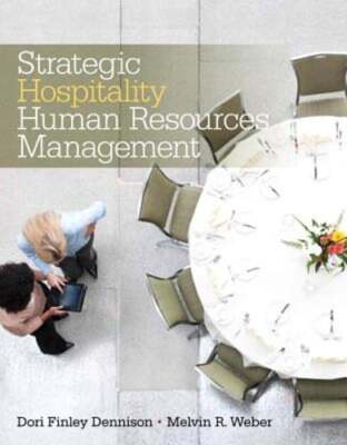 Strategic Hospitality Human Resources Management by Melvin Weber: Used ...