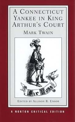 A Connecticut Yankee in King Arthur's Court by Mark Twain: Used ...
