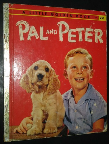 Pal and Peter by WIlliam P Gottlieb Little Golden Book Cocker Spaniel ...