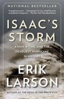 Isaac's Storm: A Man, a Time, and the Deadliest Hurricane in History ...