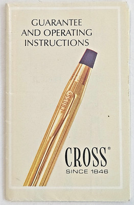CROSS PENS Booklet Since 1946 Guarantee and Operating Instructions ...
