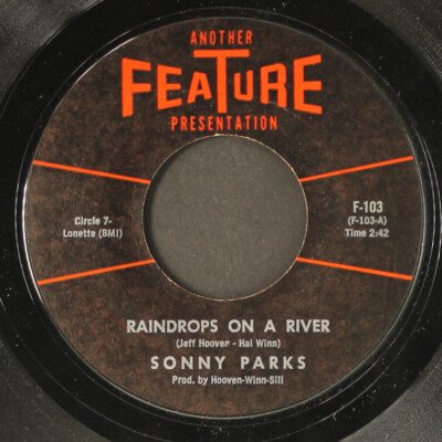 SONNY PARKS: raindrops on a river / nobody but me FEATURE 7" Single 45 ...