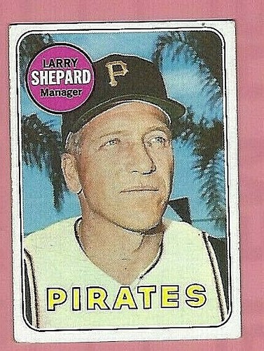 1969 TOPPS LARRY SHEPARD BASEBALL CARD #384 | eBay