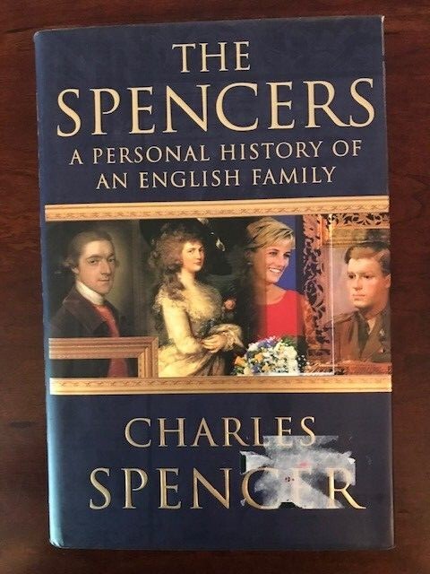 The Spencers: A Personal History of an English Family, HCDJ, Princess ...