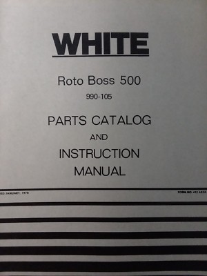 White MTD Roto-Boss 500 Walk-Behind Garden Tiller Owner & Parts Manual ...