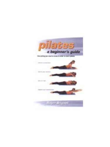 Pilates: a Beginners Guide by Brignell, John Hardback Book The Fast ...