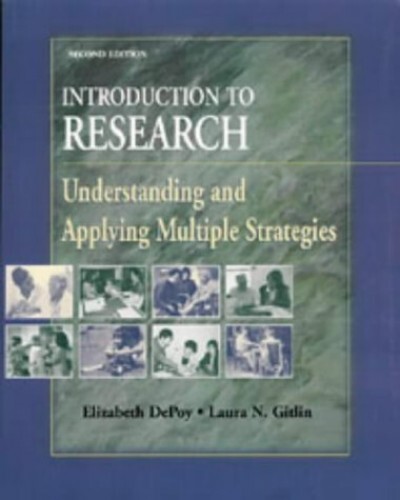 Introduction to Research: Understanding and... by DePoy PhD OTR MSW ...