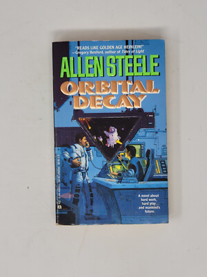 ALLEN STEELE SIGNED 1ST - Orbital Decay, Near Space #1 | eBay