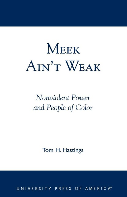 Meek Ain't Weak von Tom H. Hastings (2002, Taschenbuch) online kaufen ...