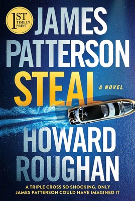 Patterson, James; Roughan, Howard, Steal, paperback 9781538703526| eBay
