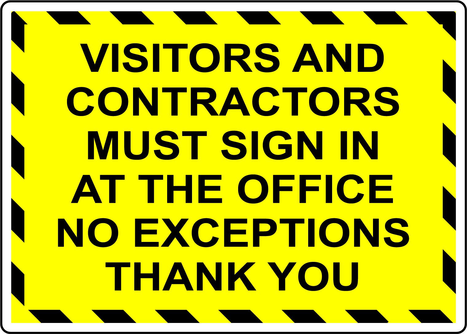 VISITORS CONTRACTORS MUST SIGN OFFICE| Laminated Vinyl Decal Sticker ...