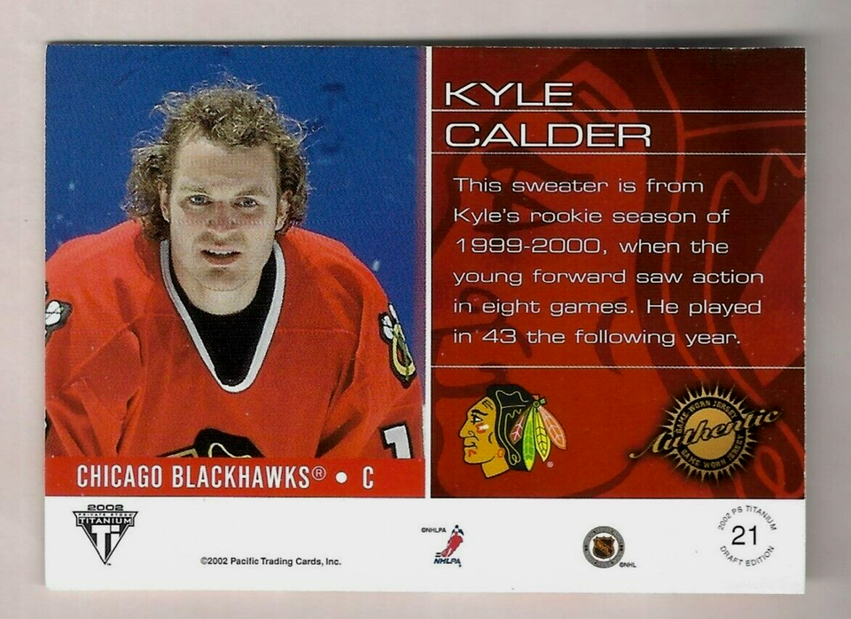 KYLE CALDER 2001-02 PRIVATE STOCK TITANIUM DRAFT EDITION GAME WORN ...