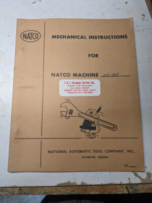 NATCO TOOL SPINDLE REPAIR SERVICE MANUAL PARTS LIST BOOK FOR TABLE FEED ...