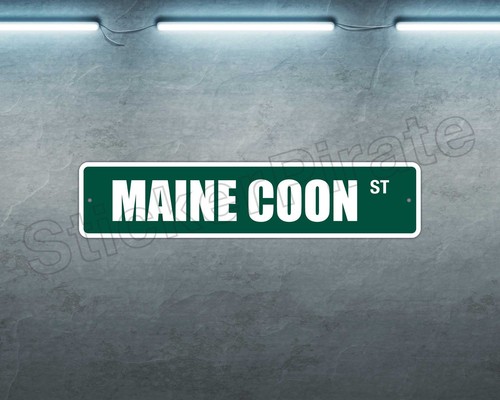 *Aluminum* Maine Coon 4" x 18" Metal Novelty Street Sign SS 2456 | eBay