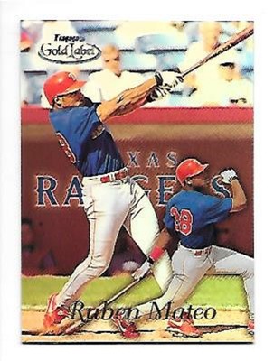 RUBEN MATEO 1999 TOPPS GOLD LABEL BLACK CLASS 3 #26 RANGERS FREE ...