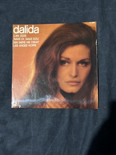 Vinyle 45 Tours Dalida L’An 2005 Nake Di Nake Ma Mère Me Disait Les Anges Noirs | eBay