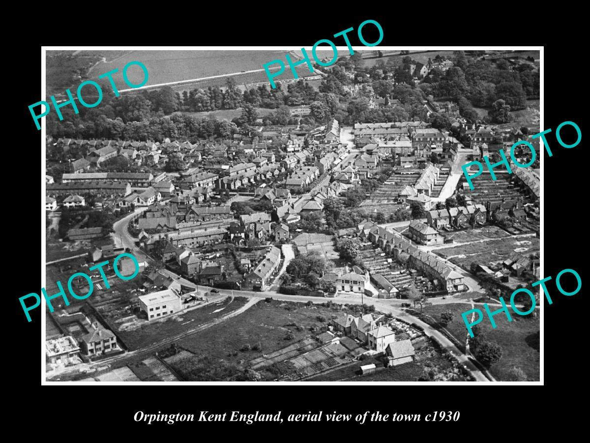 OLD 8x6 HISTORIC PHOTO OF ORPINGTON ENGLAND AERIAL VIEW OF THE TOWN ...