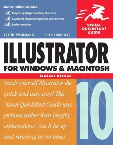 Visual Quickstart Guide Ser.: Illustrator 10 for Windows and Macintosh ...