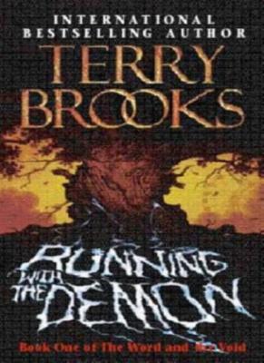 Running with the Demon (The Word & the Void) By Terry Brooks | eBay