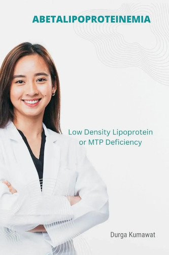 Abetalipoproteinemia | Durga Kumawat | Taschenbuch | Englisch | 2023 | Writat 9357333290 | eBay.de