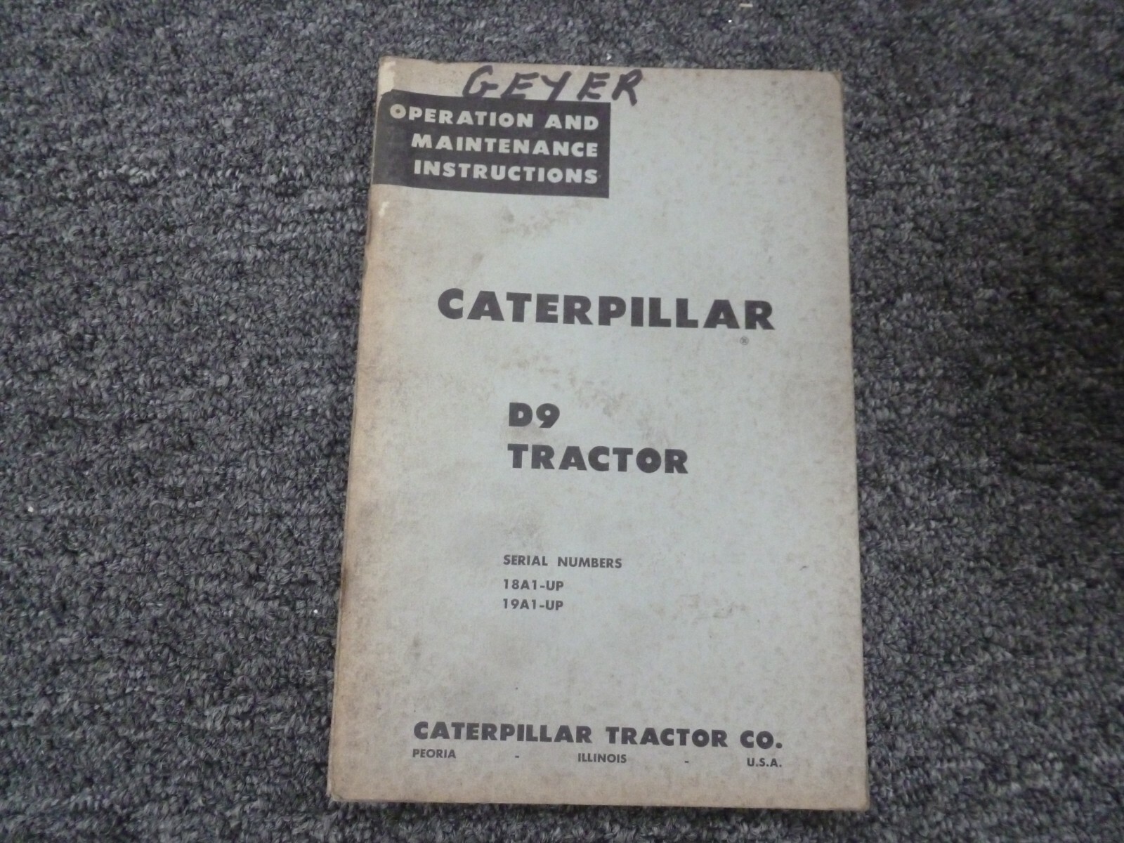 Caterpillar CAT D9 Tractor Owner Operator Maintenance Manual Serial Nos ...