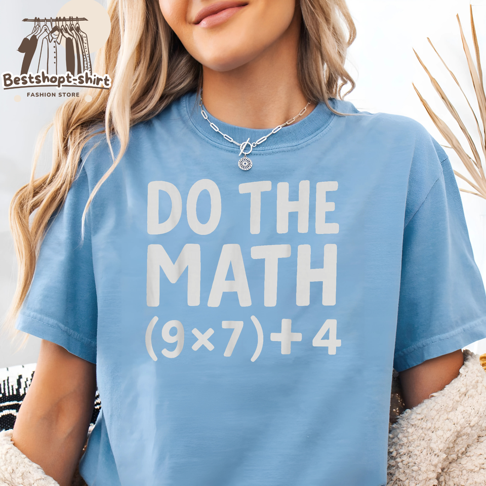 Funny Six Seven Meme Outfit Men Women 2025 Do The Math 67 Meme T-Shirt UNISEX | eBay