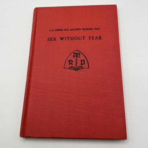 S.A. Lewin & John Gilmore: Sex Without Fear Hardcover Vintage 1968, Illustrated | eBay