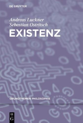 Andreas Luckner Sebastian Ostritsch Existenz (Poche) Grundthemen ...