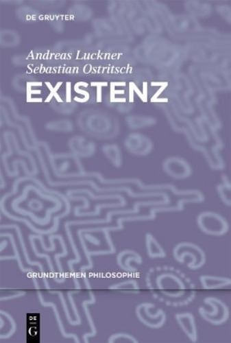 Andreas Luckner Sebastian Ostritsch Existenz (Poche) Grundthemen ...