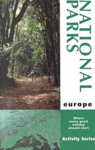 National Parks Europe by Mark Hancox (2004, Trade Paperback) for sale ...
