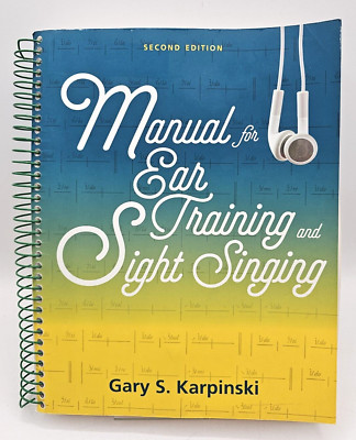 Manual For Ear Training And Sight Singing Gary Karpinski Spiralbound ...