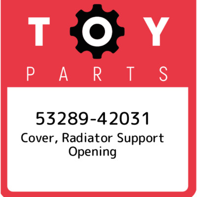 53289-42031 Toyota Cover, radiator support opening 5328942031, New ...