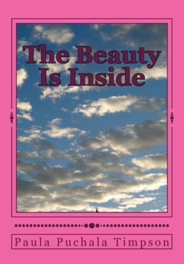 The Beauty Is Inside: Poems Of Truth 9781729593318| eBay