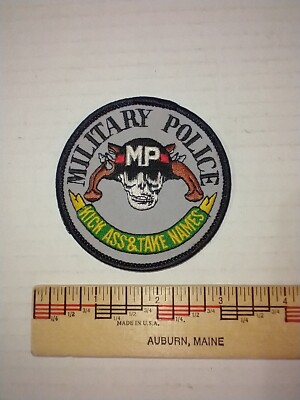 MILITARY POLICE KICK ASS & TAKE NAMES PATCH Good Condition | eBay