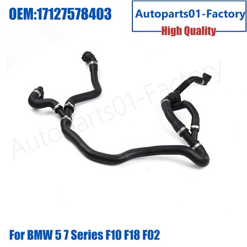 17127578403 Radiator Coolant Pipe For BMW 5 7 Series F10 F18 F02 F01 ...