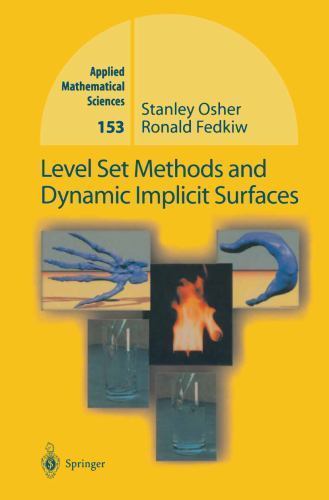 Applied Mathematical Sciences Ser.: Level Set Methods and Dynamic ...