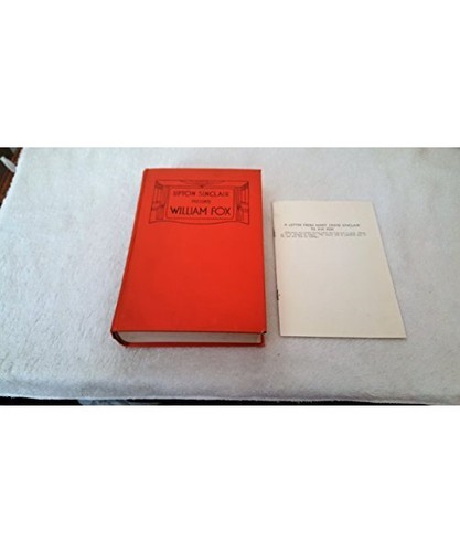 Upton Sinclair Presents William Fox, Sinclair, Upton 405016379 | eBay
