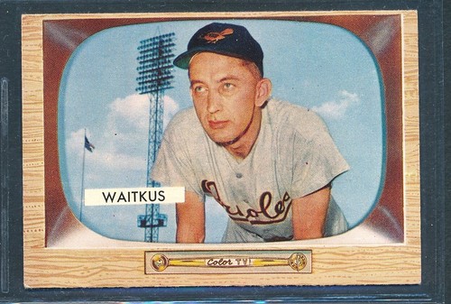 1955 Bowman #4: EDDIE WAITKUS Baltimore Orioles ~ VG-EX (corner wrinkle ...