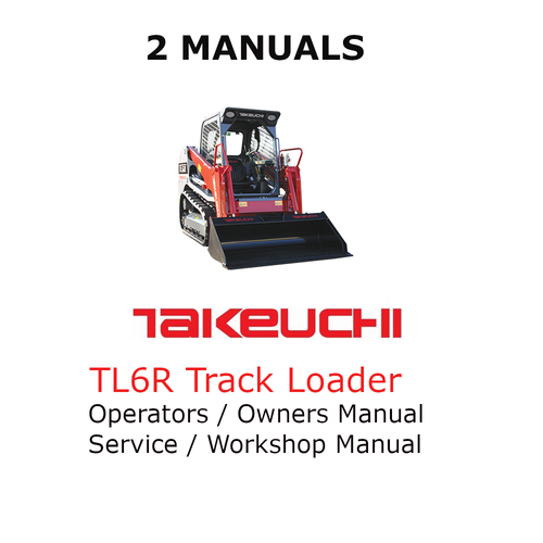 Takeuchi TL6R Loader Operators and Service Workshop Manual PDF | eBay