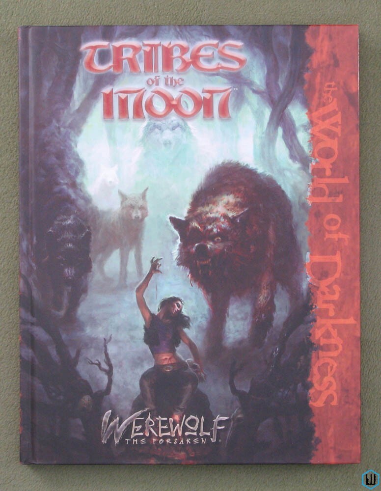 Tribes of the Moon (Werewolf the Forsaken - World of Darkness RPG ...