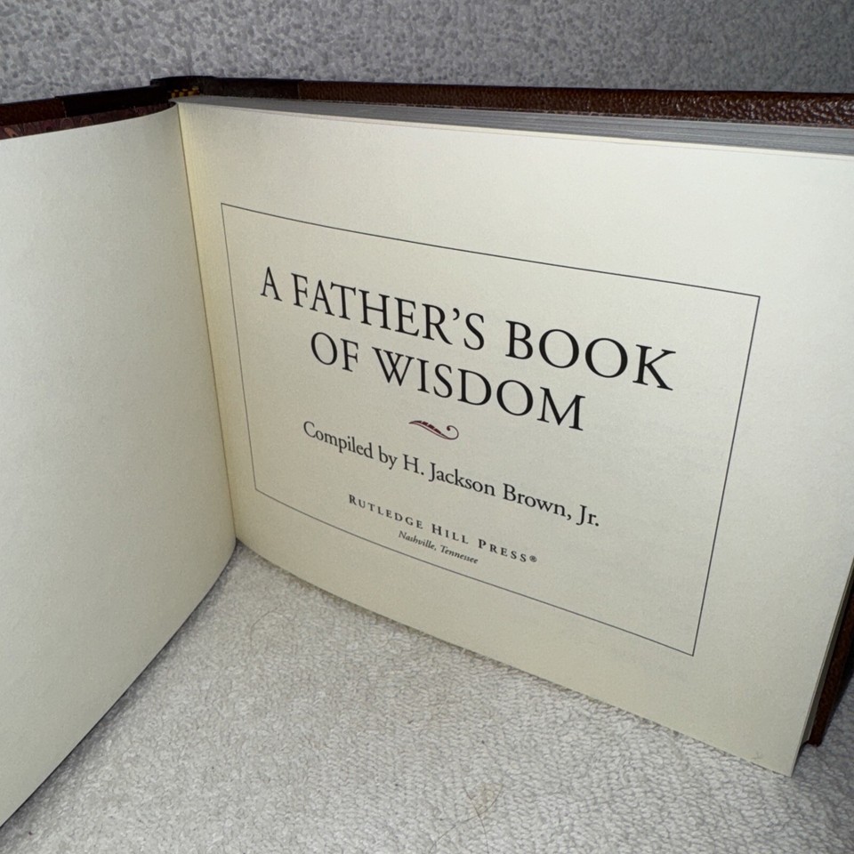 A Fathers Book of Wisdom - Leather Bound By Brown Jr, H Jackson - VERY ...