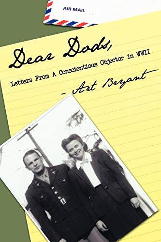 Dear Dods: Letters From A Conscientious Objector in WWII 9781438946696 ...