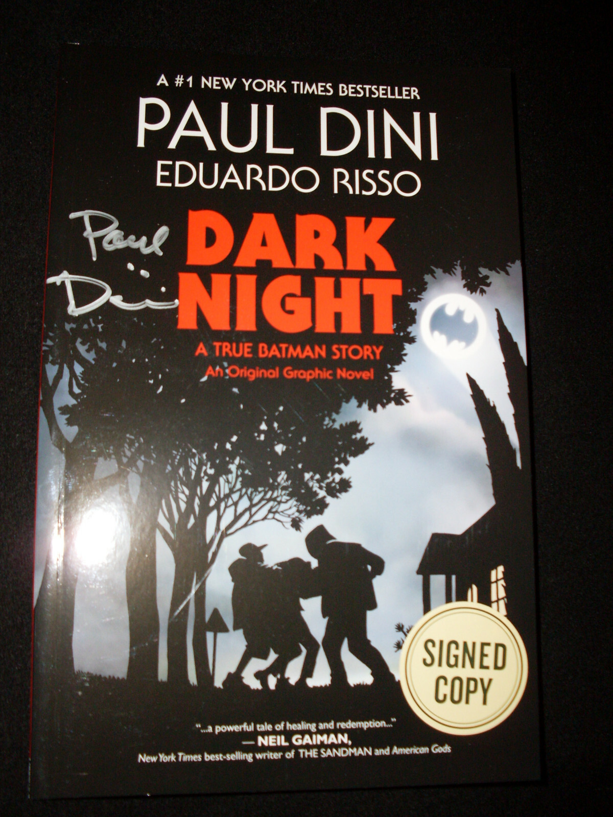Paul Dini signed Dark Night: a True Batman Story softcover book ...