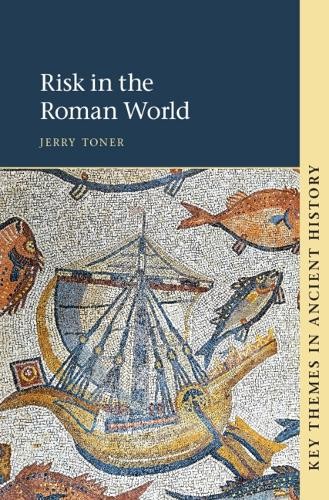 Jerry Toner Risk in the Roman World (Taschenbuch) (US IMPORT ...