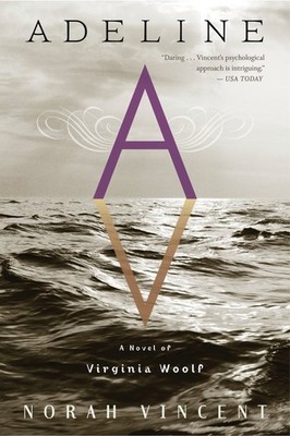 Adeline: A Novel of Virginia Woolf by Vincent 9780544704855| eBay