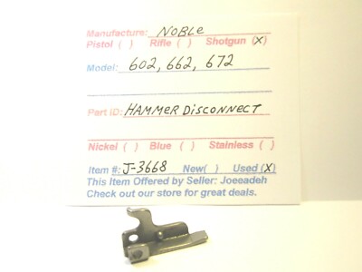 NOBLE MODEL 602, 662, 672. ( HAMMER RELEASE ) (ITEM # J-3668) | eBay