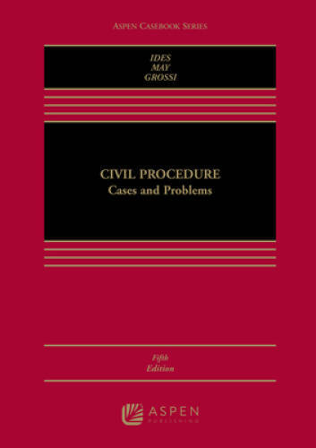 Civil Procedure: Cases and Problems (Aspen Casebook) - Hardcover ...