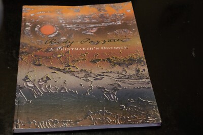 Rudy Pozzatti : A Printmaker's Odyssey by Pegram Harrison, Norman A ...